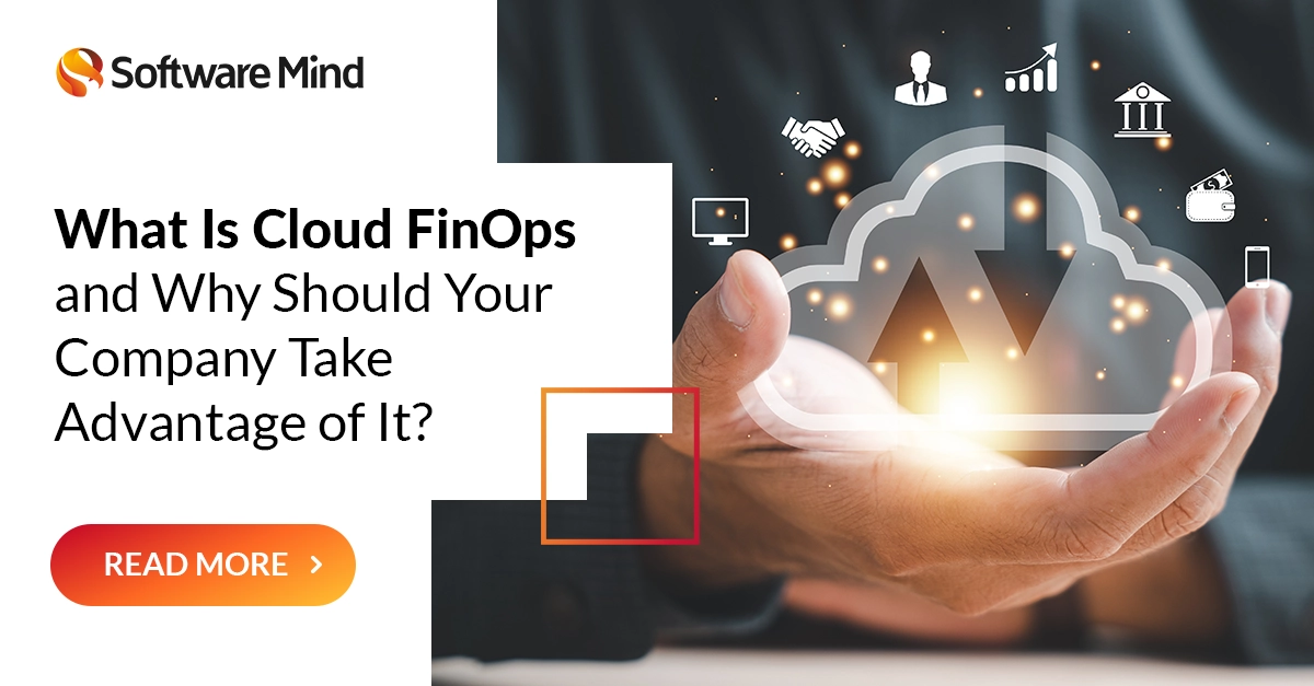 What Is Cloud FinOps and Why Should You Take Advantage of It?