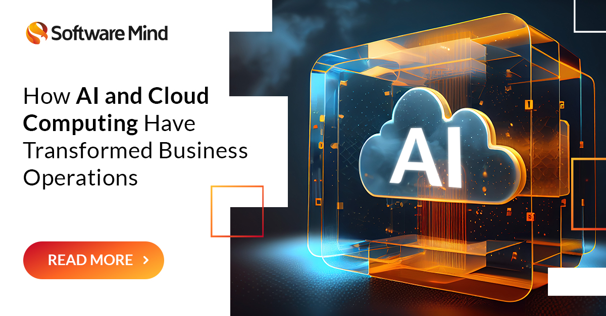 How AI and Cloud Computing Have Transformed Business Operations ...