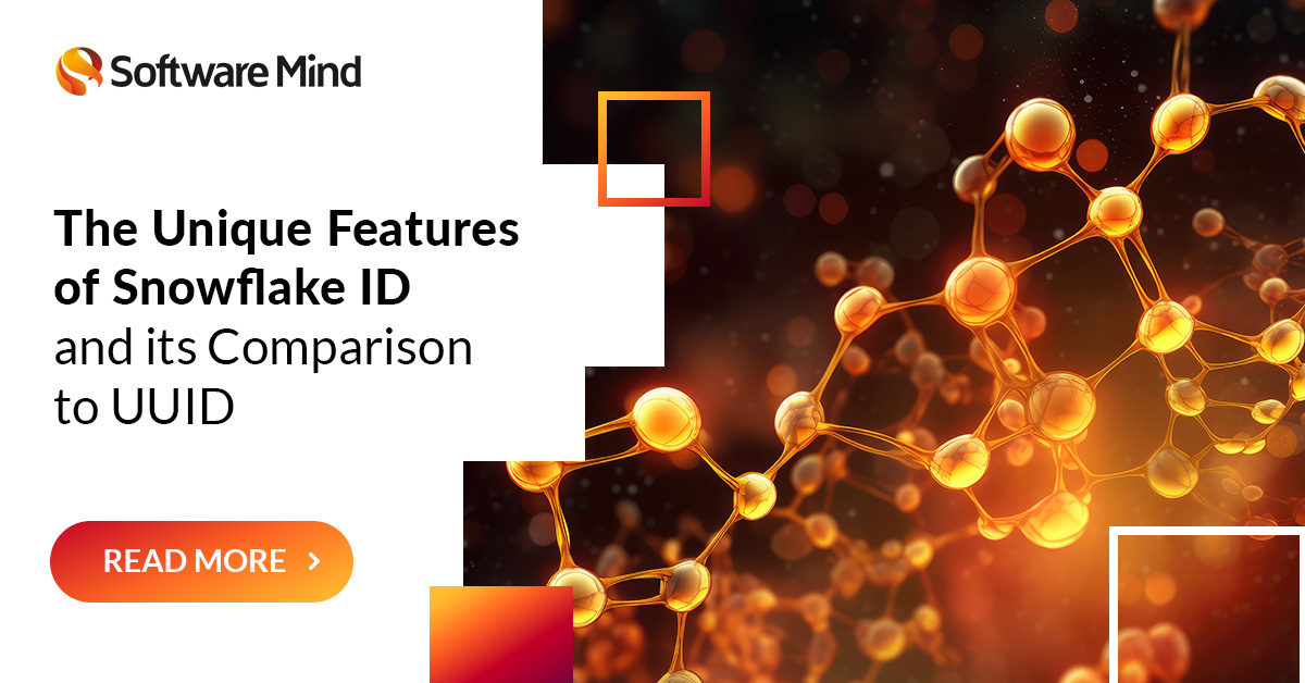 The Unique Features of Snowflake ID and its Comparison to UUID - Software Mind