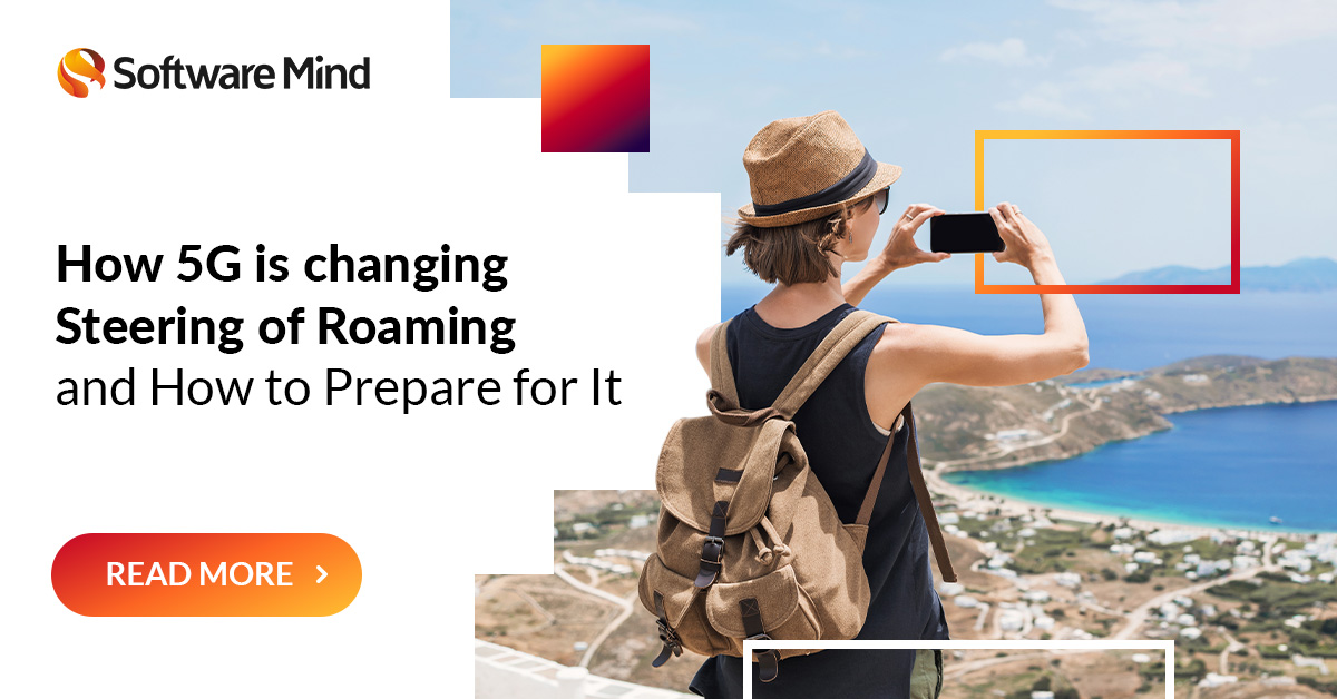 5G and Steering of Roaming - Software Mind