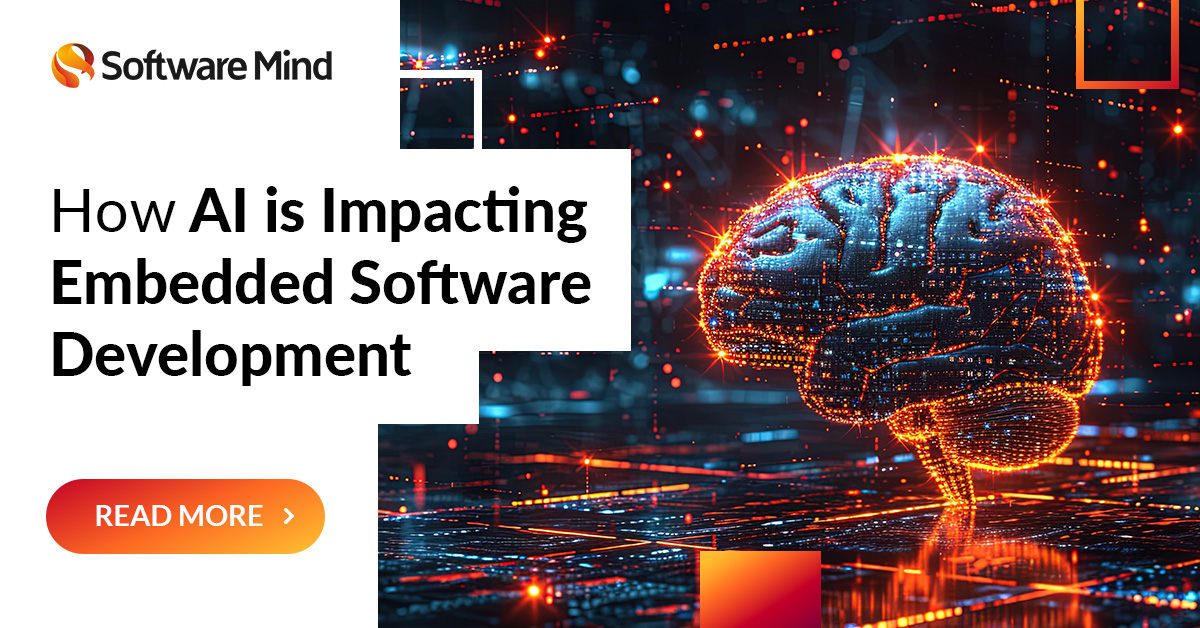 How AI is Impacting Embedded Software Development – Software Mind