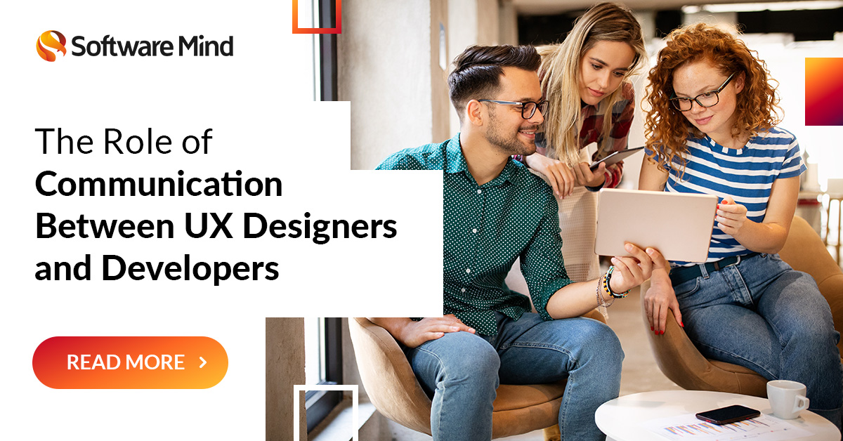 The Role of Communication Between UX Designers and Developers